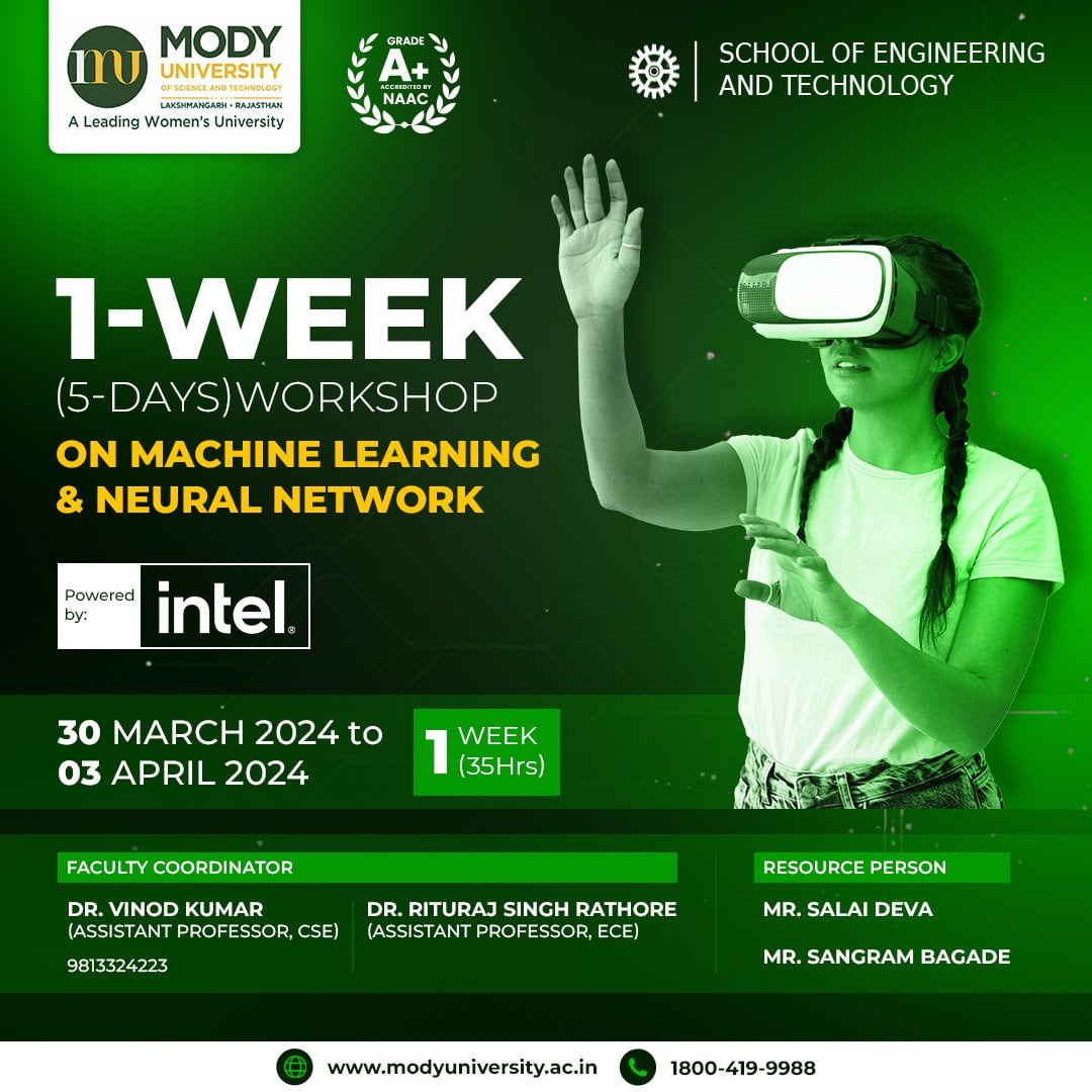 1 Week Workshop on Machine Learning & Neural Network - Mody University