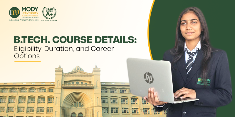 B.Tech. Course Details: Eligibility, Duration, and Career Options ...